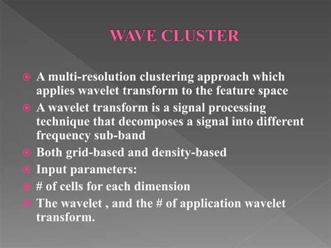 Grid Based Method And Model Based Clustering Method