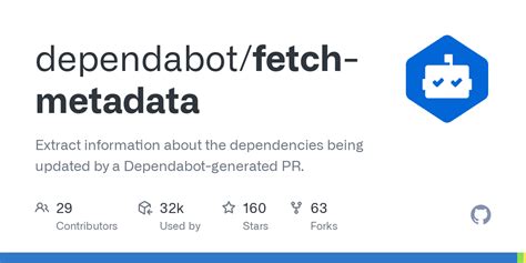 github dependabot fetch metadata extract information about the