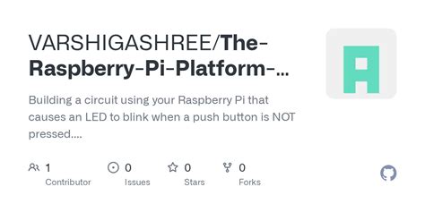Github Varshigashreethe Raspberry Pi Platform And Python Programming