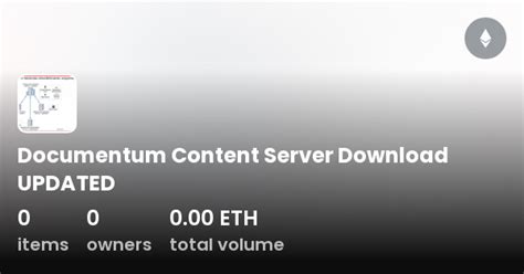 Documentum Content Server Download Updated Collection Opensea