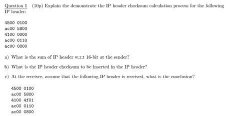 10p Explain The Demonstrate The Ip Header Checksum