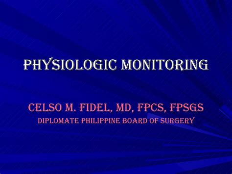 Physiologic Monitoring Ppt