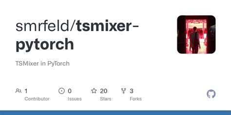 Github Smrfeldtsmixer Pytorch Tsmixer In Pytorch