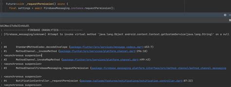 Firebase Messaging RequestPermission Causing An Issue Issue Firebase Flutterfire