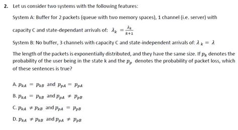 Solved 2 Let Us Consider Two Systems With The Following
