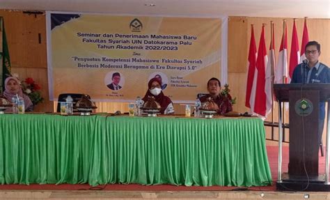 Penerimaan Maba Fakultas Syariah Uin Datokarama Dirangkai Seminar