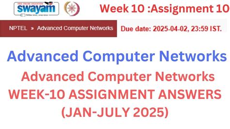 nptel advanced computer networks week 10 assignment 10 answers solution