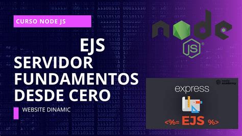 Curso Nodejs Ejs Fundamentos Desde Cero Nodejs Ejs Javascript