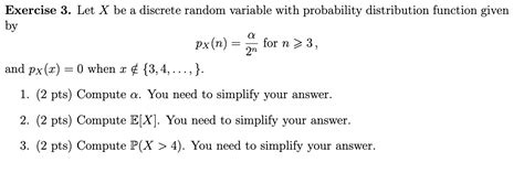 Solved Exercise Let X Be A Discrete Random Variable With Chegg