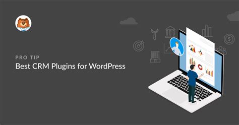 7 Best CRM Plugins For WordPress