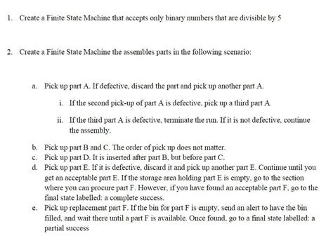 Solved 1 Create A Finite State Machine That Accepts Only