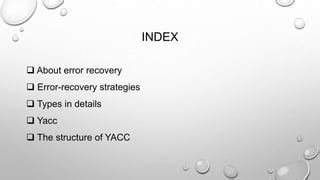 Error Recovery Strategies And Yacc Compiler Design PPTX