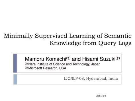 ppt minimally supervised learning of semantic knowledge from query