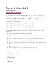 Programming Assign 4.docx - Programming Assign. Unit 4 My submission Instructions for submission ...
