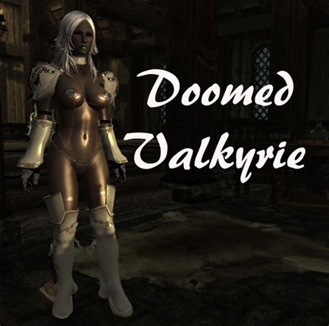 Doomed Valkyrie Chsbhc Bbp Downloads Skyrim Adult And Sex Mods Loverslab
