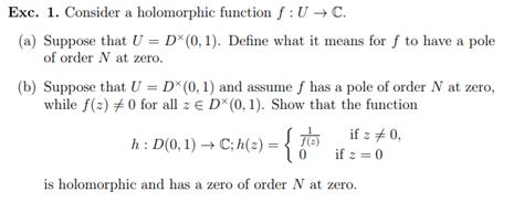 Solved Exc 1 Consider A Holomorphic Function Fu→c A