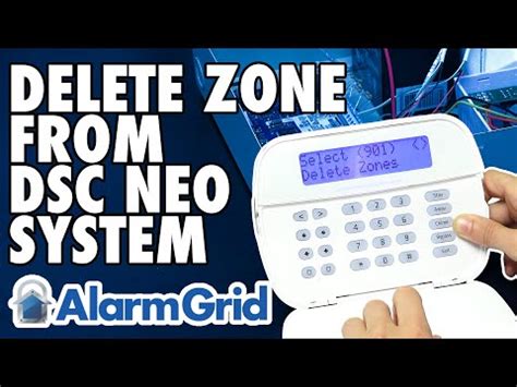 How Do I Delete A Zone From A DSC PowerSeries NEO Alarm Grid