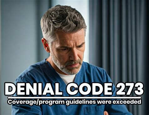 Denial Code 273 A Complete Guide To Coverage And Program Limits