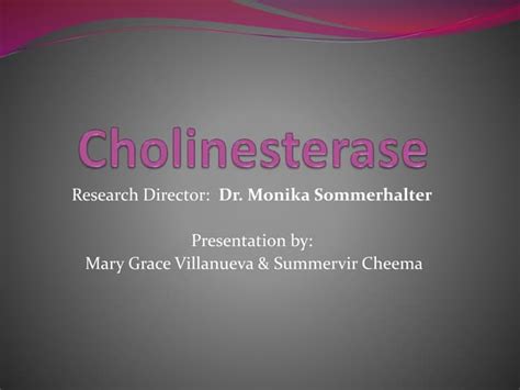 Cholinesterase Pptx