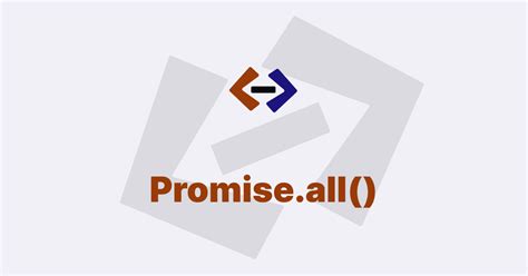 How Do You Use Promise All In Javascript