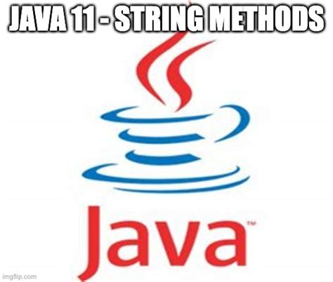 Java String Methods A Closer Look At New Additions Scalable Human Blog