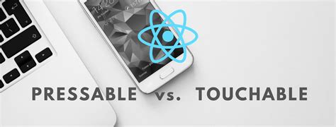 آموزش کار با کامپوننت Pressable در React Native