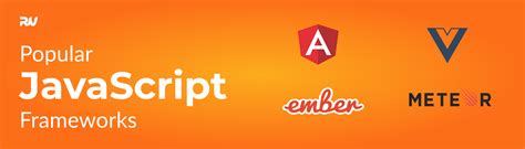 Blog A Brief On Popular Javascript Frameworks