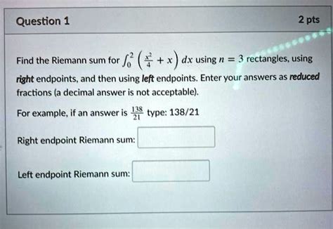 solved question 1 2 pts find the riemann sum for jo s x dx using n