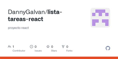 github dannygalvan lista tareas react proyecto react