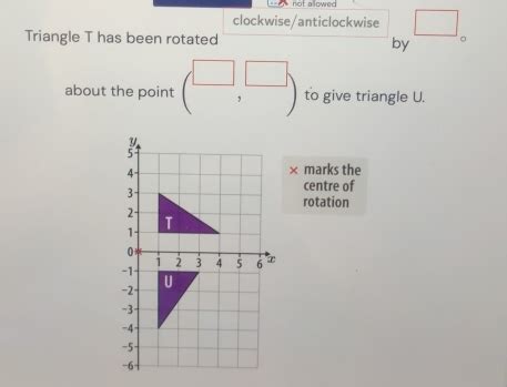 Solved Not Allowed Clockwise Anticlockwise Triangle T Has Been Rotated By About The Point Math