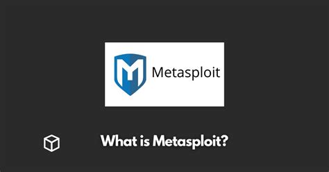 What Is Metasploit And How It Works Programming Cube