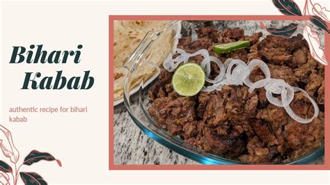 Bihari Kabab Recipe Koila Kabab Recipe Beef Kabob Youtube
