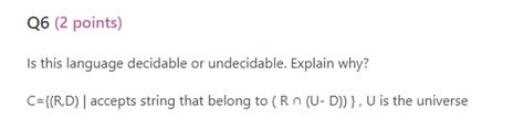 solved q6 2 ﻿points is this language decidable or