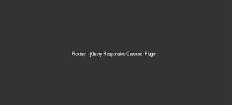 Responsive Carousel Plugin For Stunning Image Displays