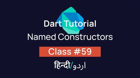 Named Constructors In Dart 59 Tutorial In Hindiurdu हिन्दीاردو Dv39tw9k