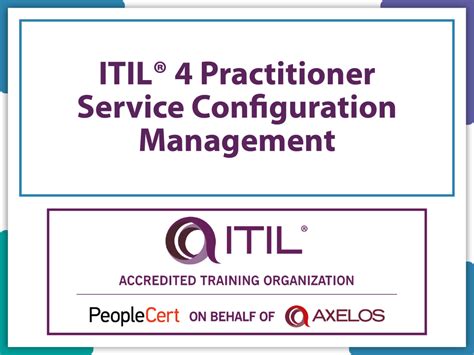 Itil® 4 Practitioner Service Configuration Management