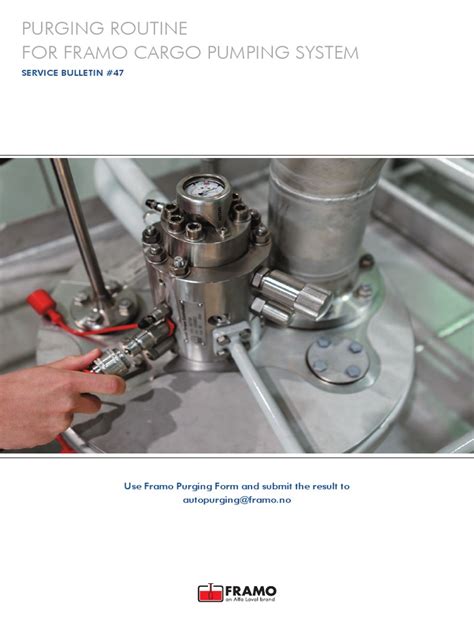 Purging Routine For Framo Cargo Pumping System Service Bulletin 47 Download Free Pdf Leak