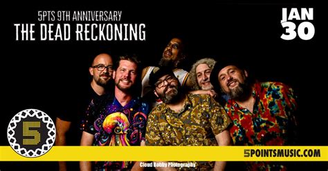 The Dead Reckoning 5pts 9th Anniversary Throwdown