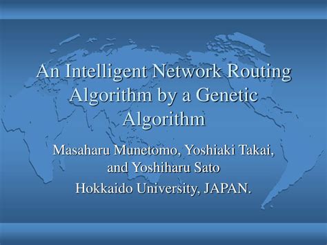 Ppt An Intelligent Network Routing Algorithm By A Genetic Algorithm