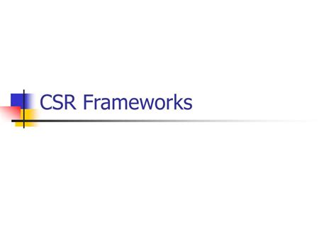 Ppt Csr Frameworks And Systems Measuring Csr Powerpoint Presentation Id 6682409