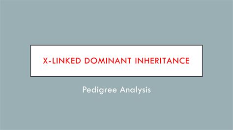 Solution X Linked Dominant Inheritance Presentation For Microbiology