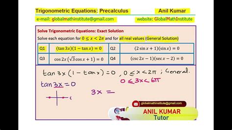 Solve Trigonometric Equation In Restricted Domain And Also Exact General Solution Precalculus