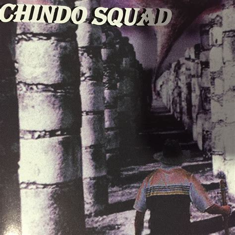 The Chindo Squad