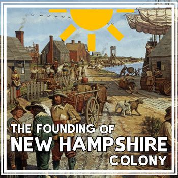 13 Colonies Reading Passage The Founding Of New Hampshire Colony