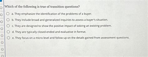 Solved Which Of The Following Is True Of Transition