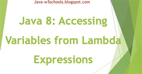 Java 8 Accessing Variables From Lambda Expressions