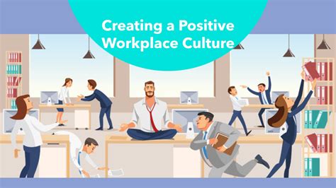Building A Positive Workplace Culture Tips For Creating A Supportive