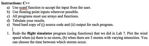 Instructions C A Use Scanf Function To Accept The