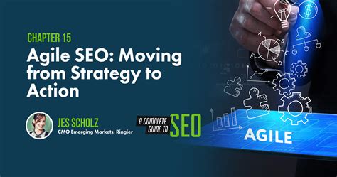 Agile SEO Moving From Strategy To Action