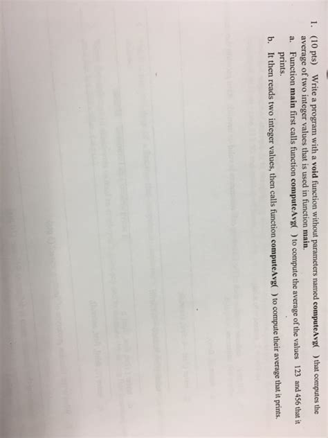 Solved Write A Program With A Void Function Without